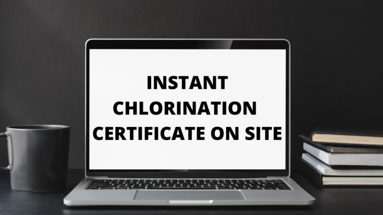 Instant Water Chlorination Certificate Issued on Site | Book Today